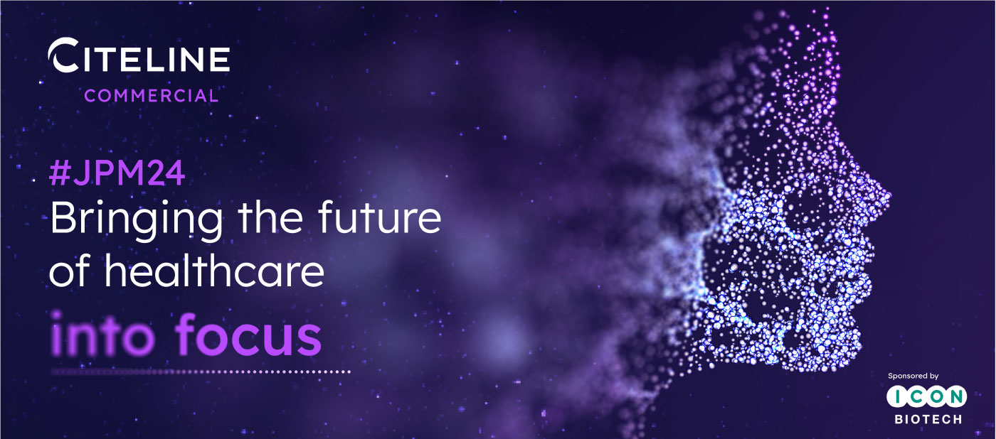 Citeline | JPM24 Essential Updates